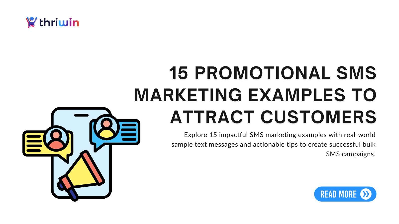 15 Effective SMS Marketing Examples to Attract Customers